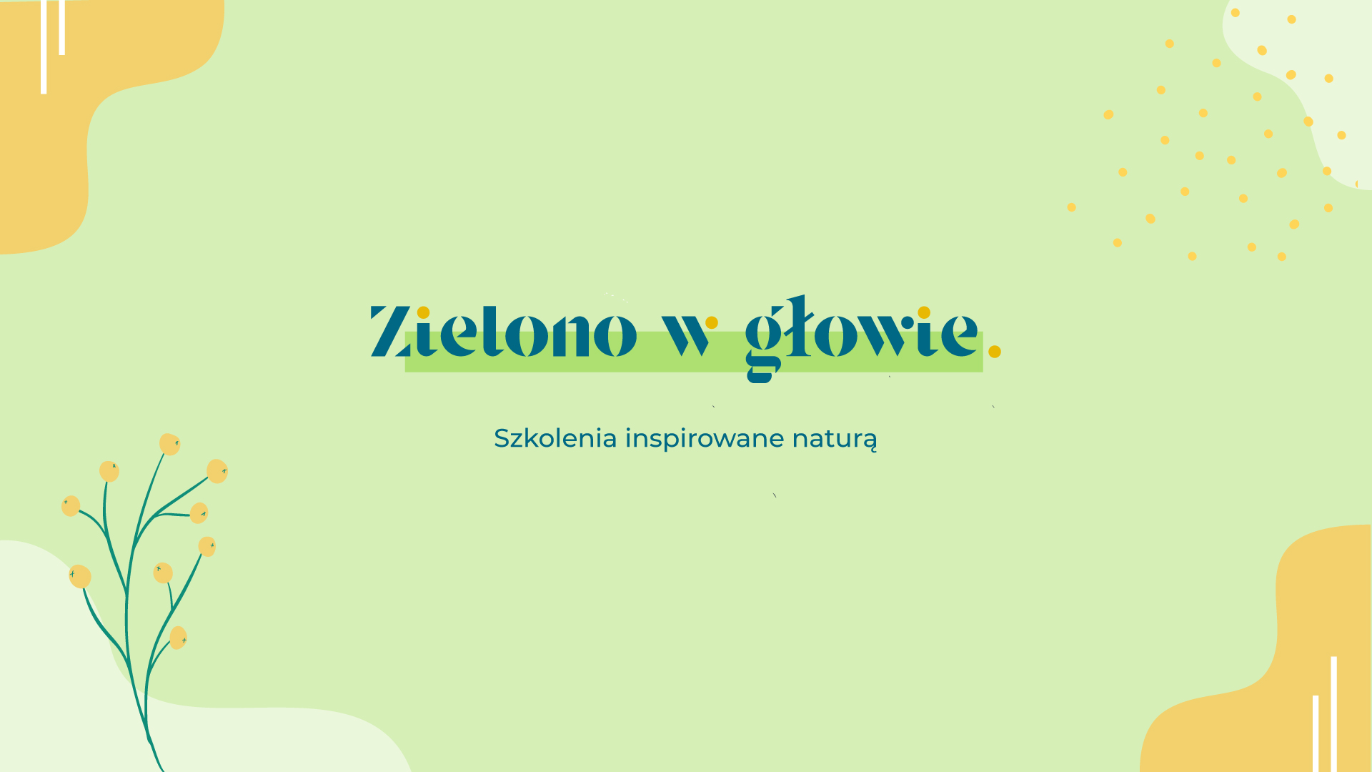 Zielono w głowie | Wellbeing poprzez kontakt z naturą - Zielono w głowie